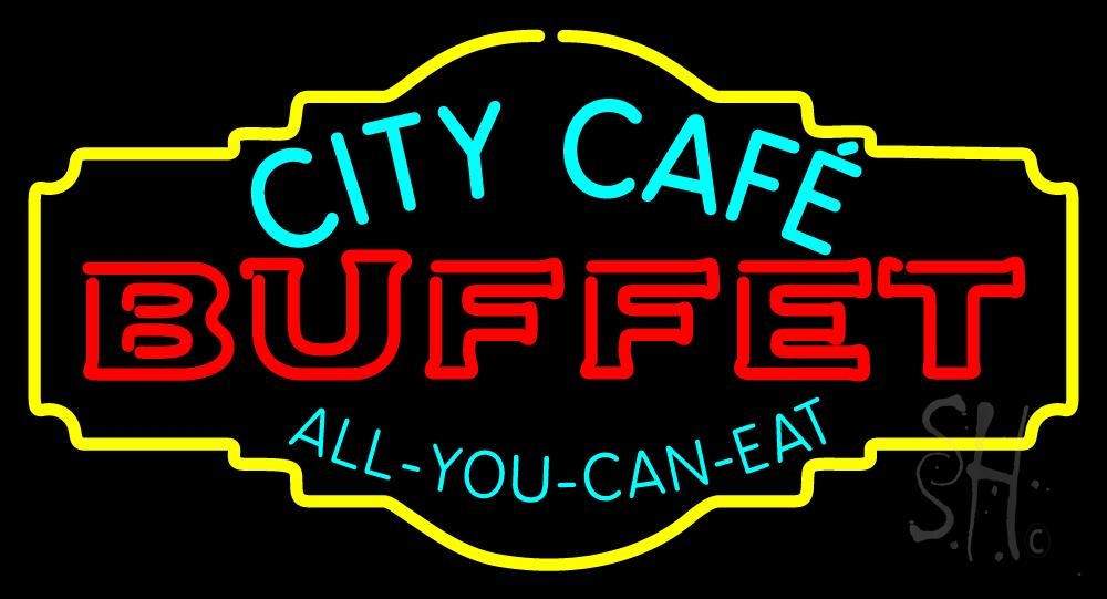 City Cafe All You Can Eat Buffet Neon Sign | Restaurant Neon Signs ...