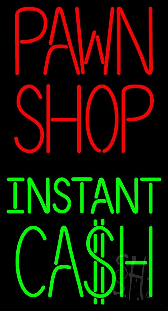 Pawn Shop Instant Cash Neon Sign | Pawn Neon Signs | Neon Light