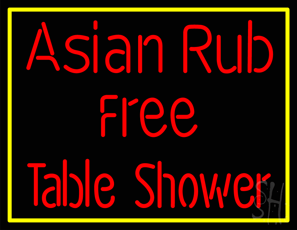 Asian Rub Free Table Shower Neon Sign | Business Neon Signs | Neon Light