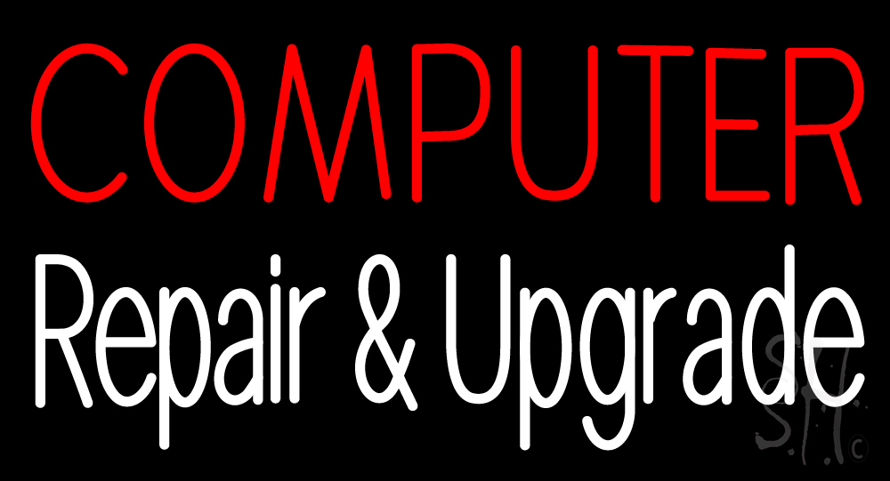 Computer Repair And Upgrade Neon Sign | Computer & Electronics Neon ...
